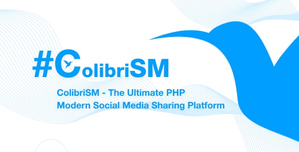 ColibriSM v1.4.3 – The Ultimate Social Network PHP Script Nulled Download
